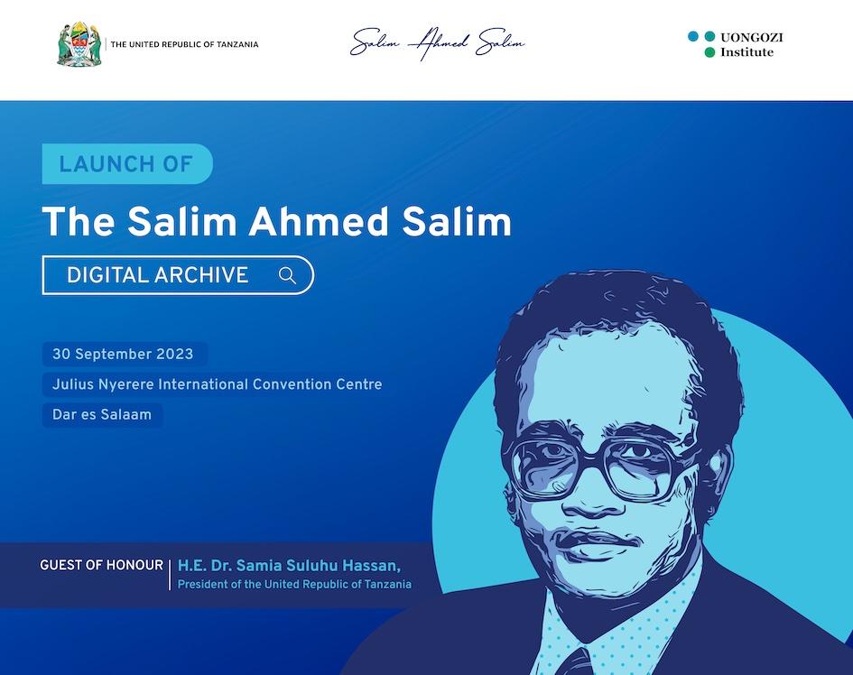 Launch of the Salim Ahmed Salim digital archive - UONGOZI Institute